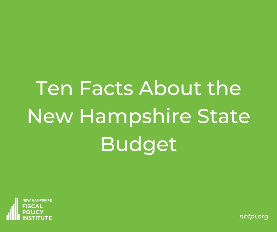 10 facts about the New Hampshire state budget - Manchester Ink Link