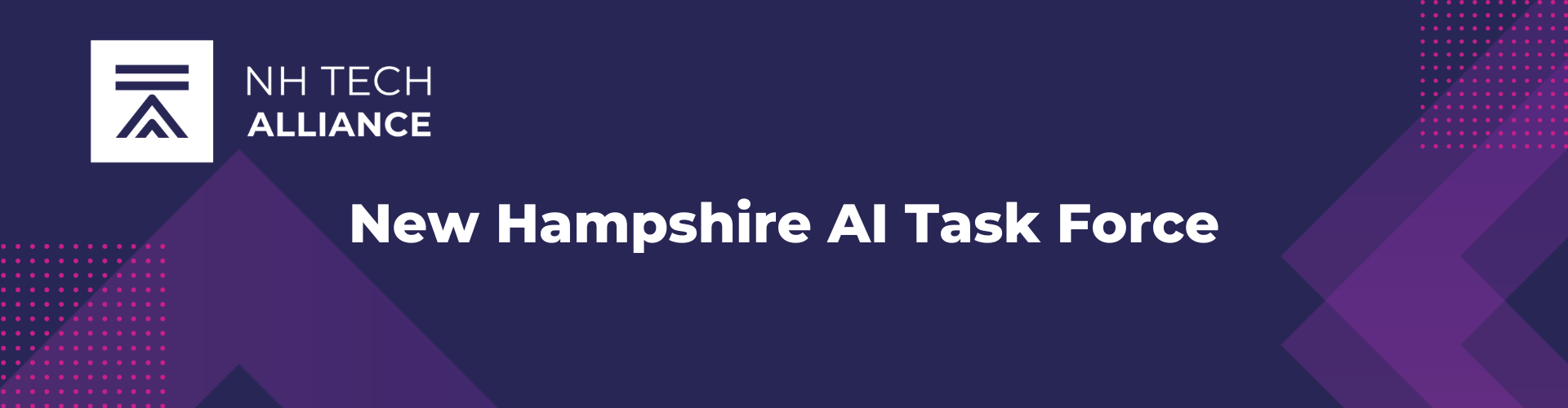 NH Tech Alliance launches AI task force to guide responsible innovation ...