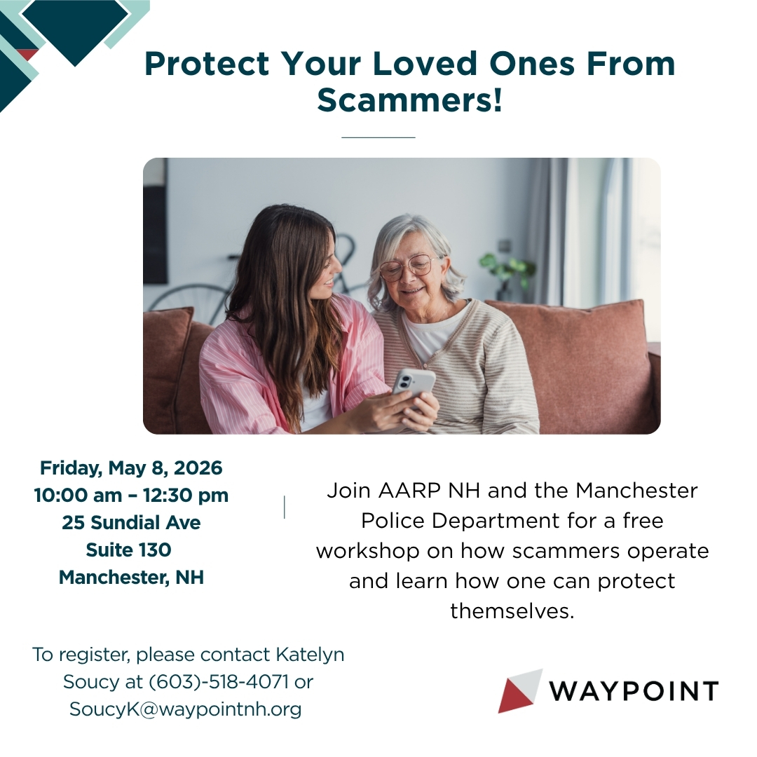 May 8: Free 'Scam Awareness' workshop by Waypoint, AARP NH, and ...